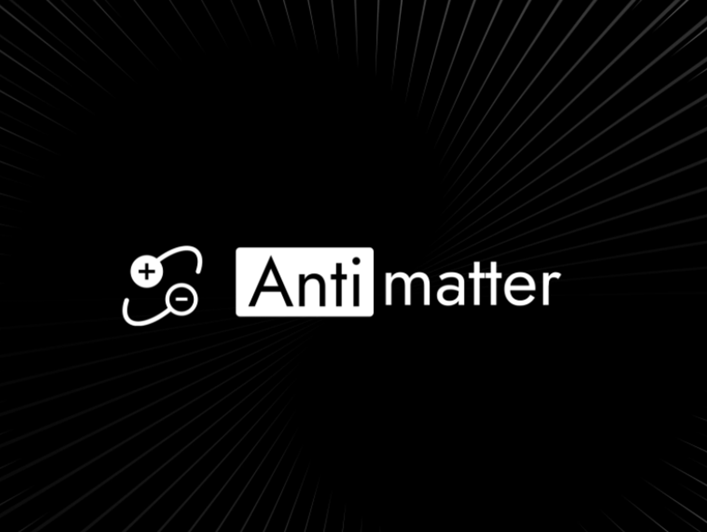 AntiMatter - Decentralized Finance | IQ.wiki