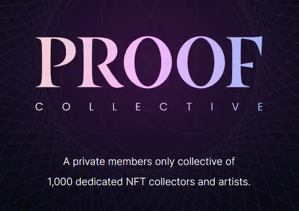 PROOF Collective - NFTs | IQ.wiki